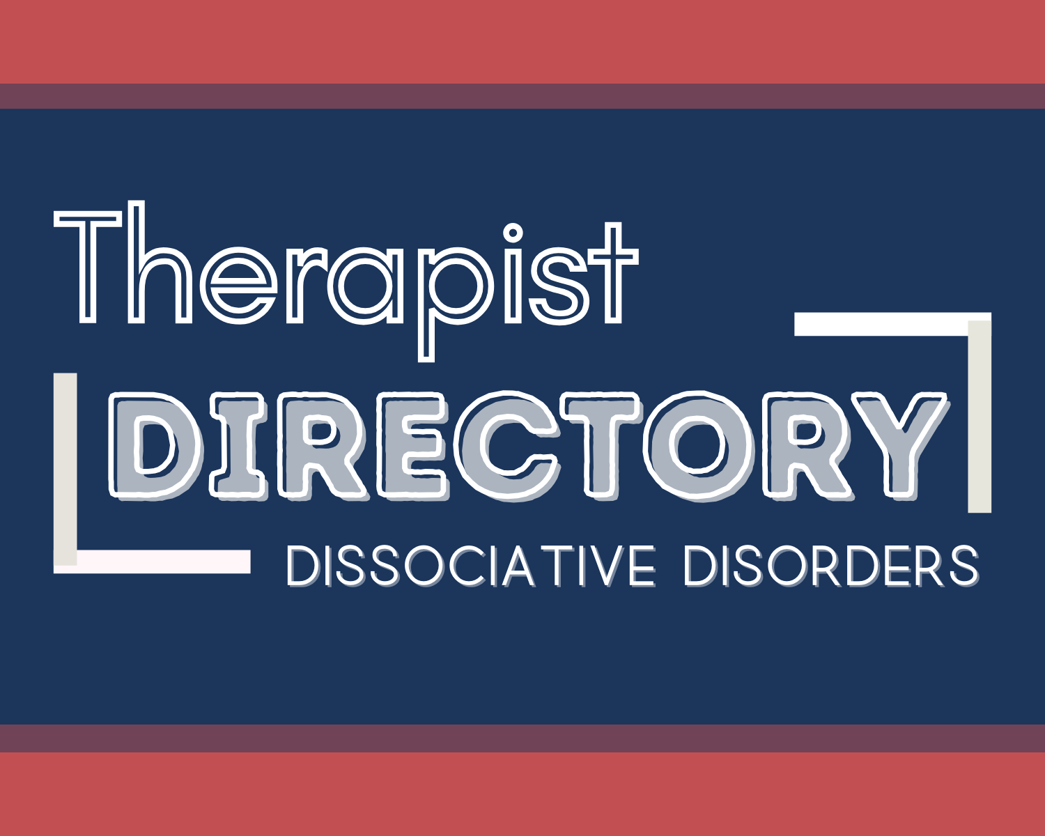 Dissociative Disorders Therapist Directory